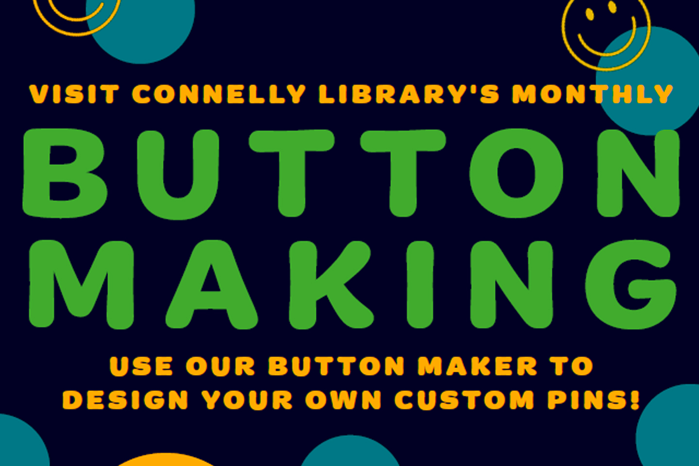 Monthly Button-Making | Moore College