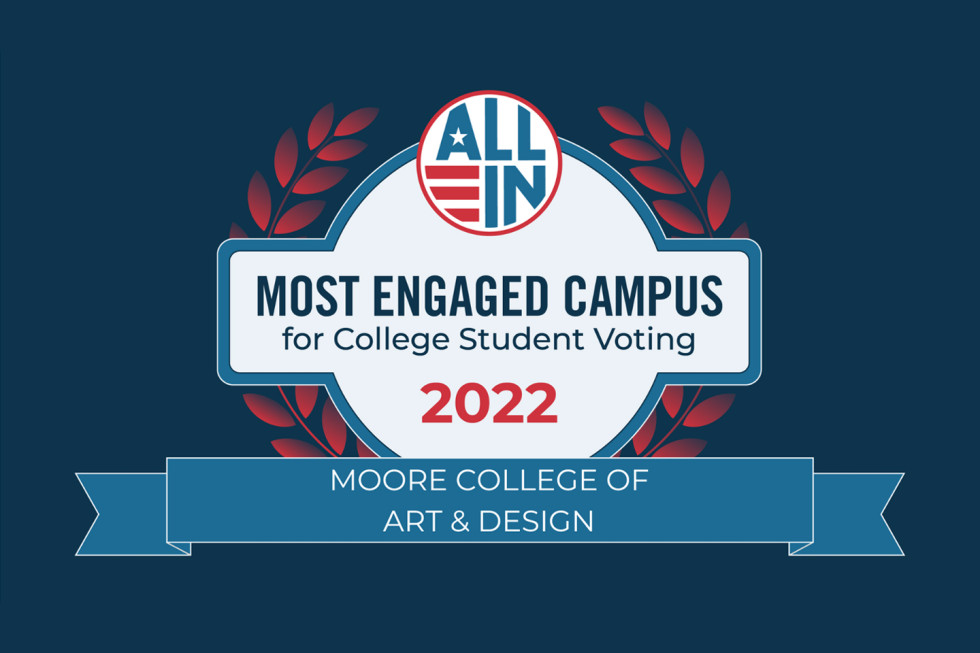 Moore College of Art & Design Recognized as a 2022 ALL IN Most Engaged ...